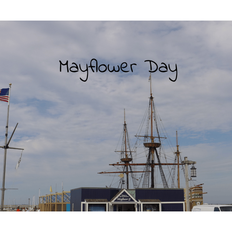 Mayflower Day – A WORLD 2 CELEBRATE