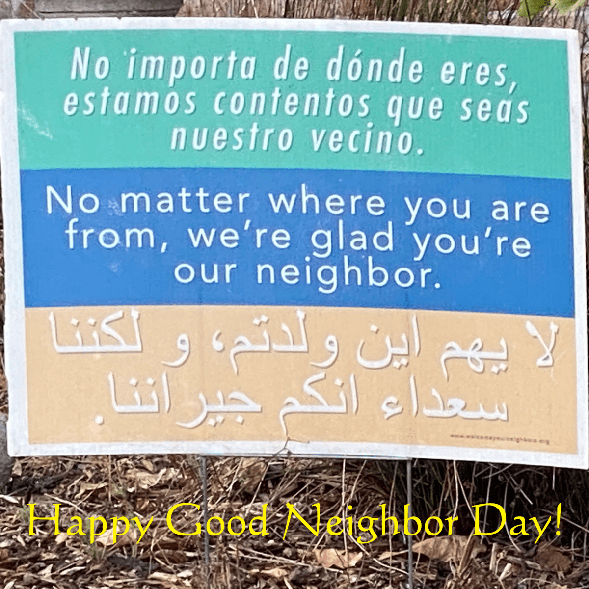 Happy Good Neighbor Day! – A WORLD 2 CELEBRATE