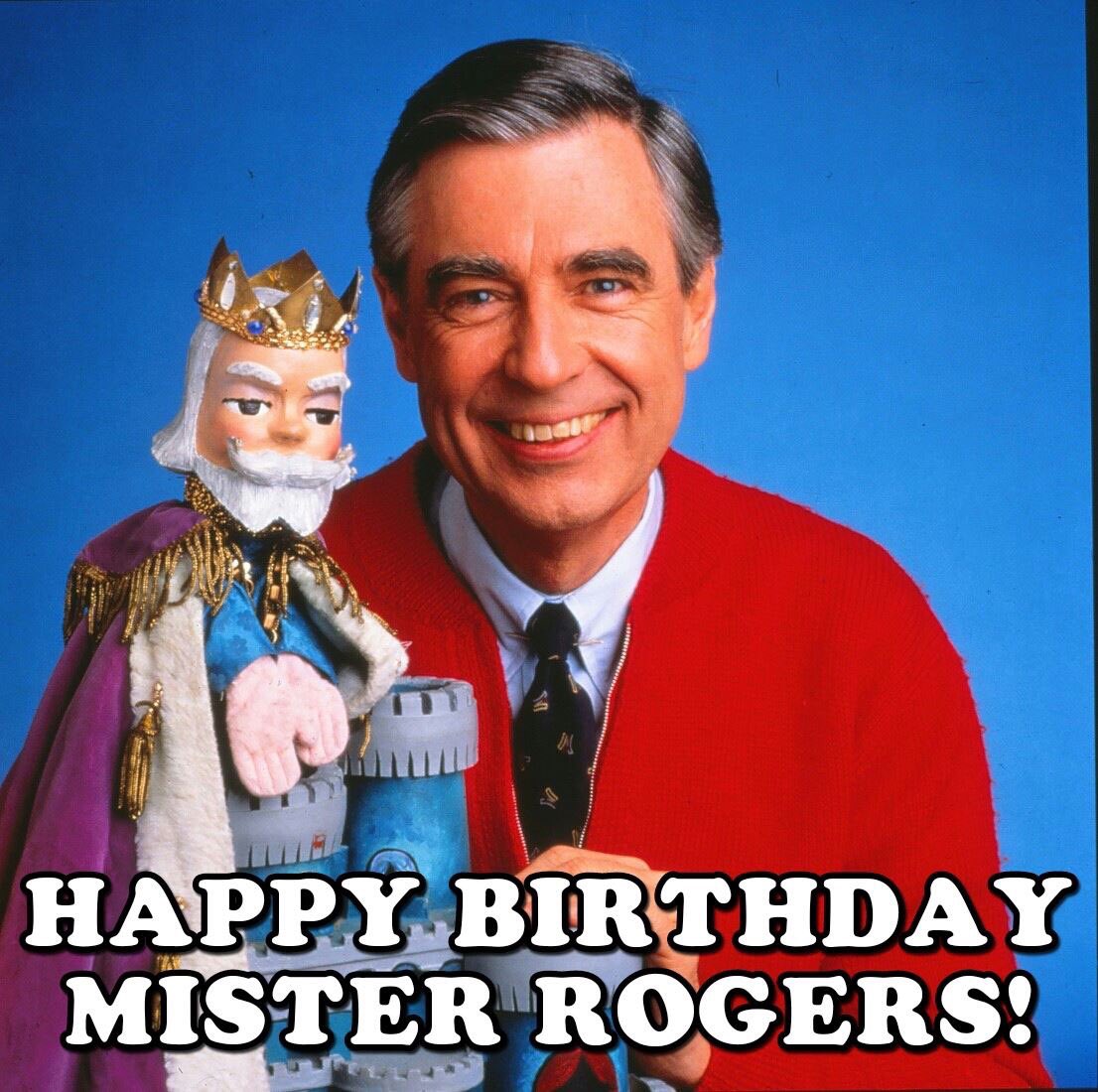 Happy Birthday Mr. Rogers! – A WORLD 2 CELEBRATE