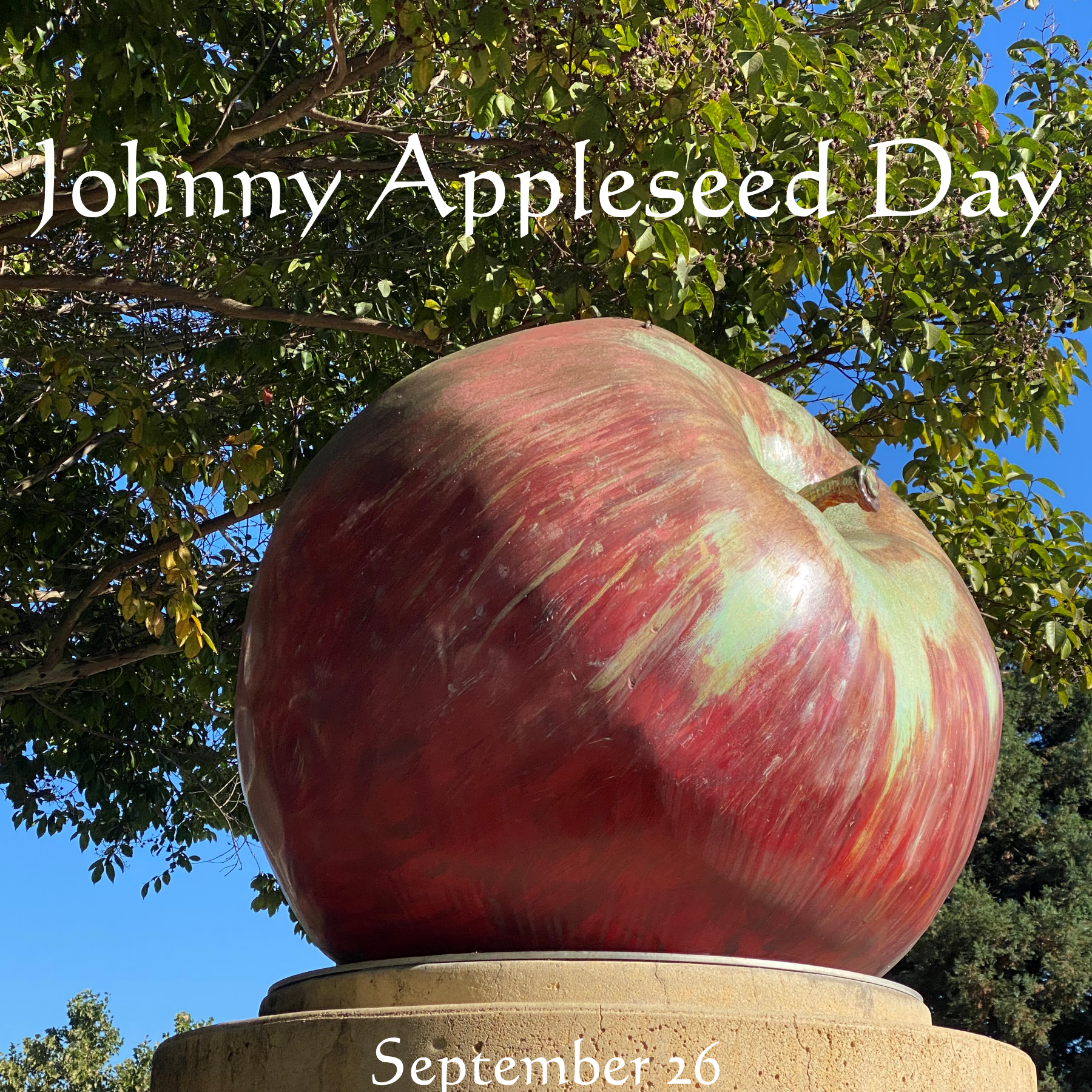 Happy Johnny Appleseed Day! – A WORLD 2 CELEBRATE